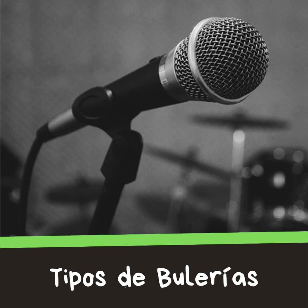 Tipos de bulerías en el flamenco